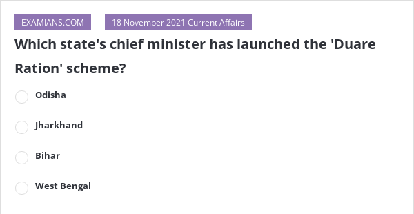 Which state's chief minister has launched the 'Duare Ration' scheme ...